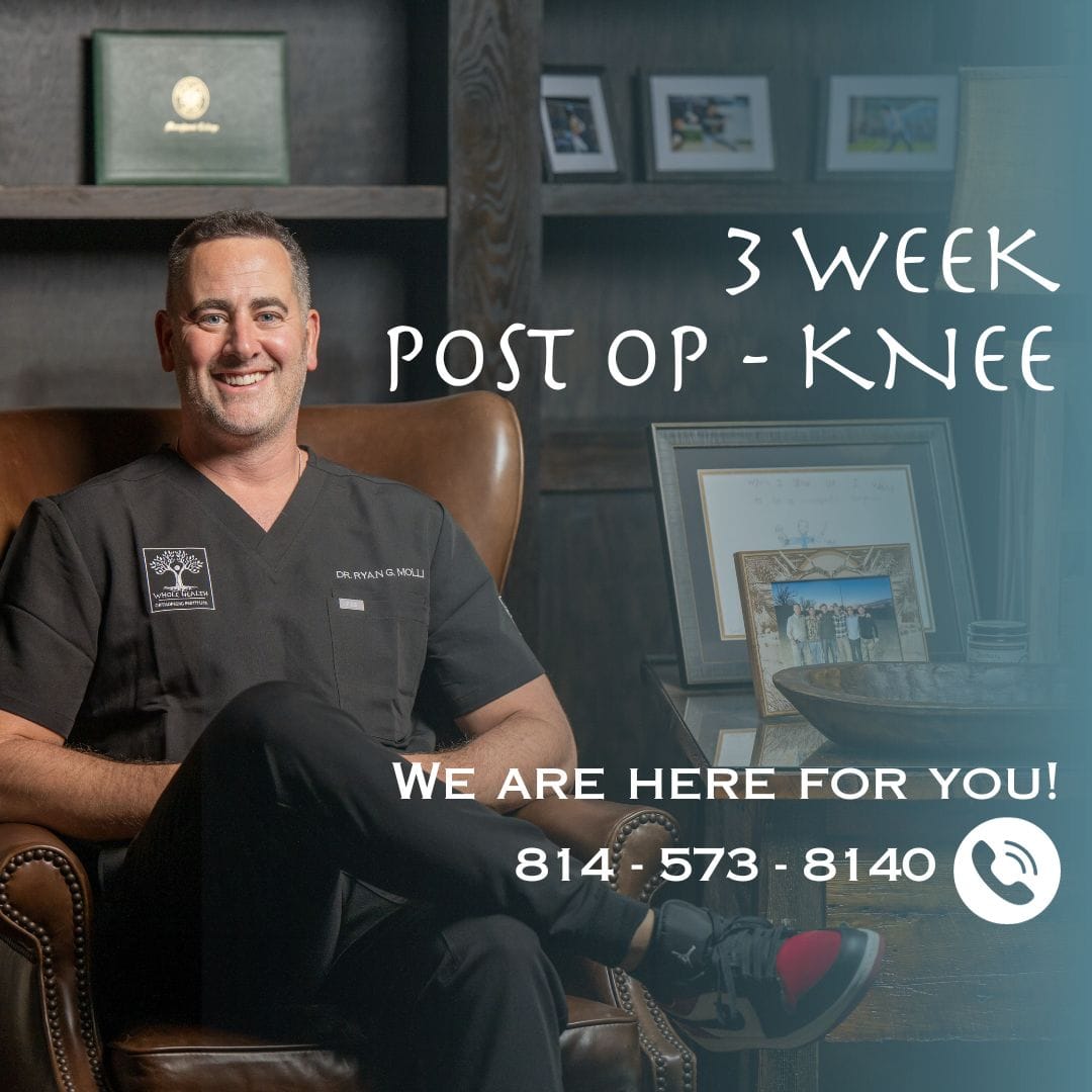 Dr Molli 3 Week Post Op Knee Surgery Whole Health Orthopedic Institute